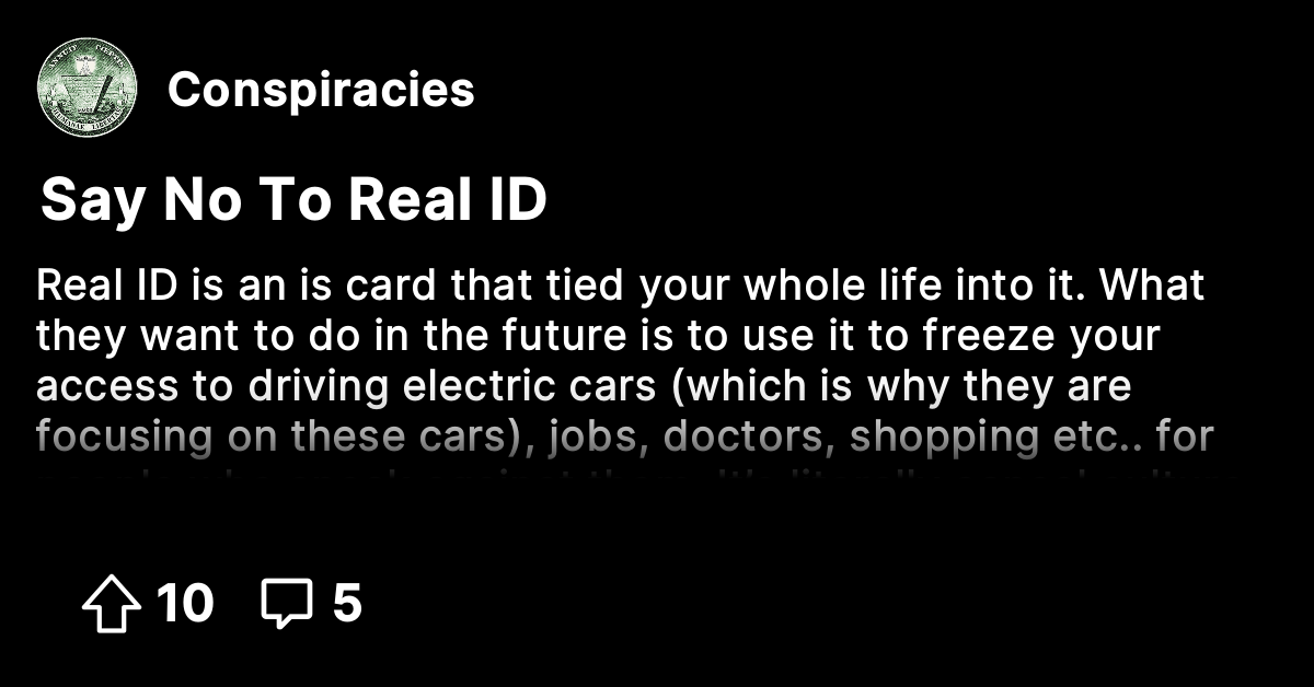 Say No To Real ID - Conspiracies - Conspiracy Theories & Facts